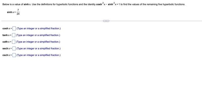 Solved Below is a value of sinh x Use the definitions for | Chegg.com