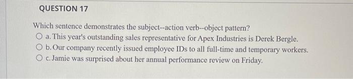 Which sentence demonstrates the subject-action | Chegg.com