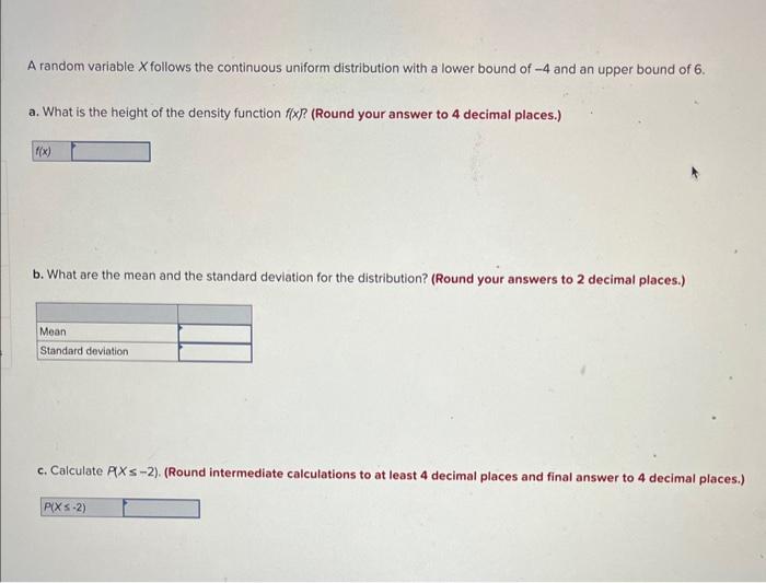 Solved A random variable X follows the continuous uniform | Chegg.com