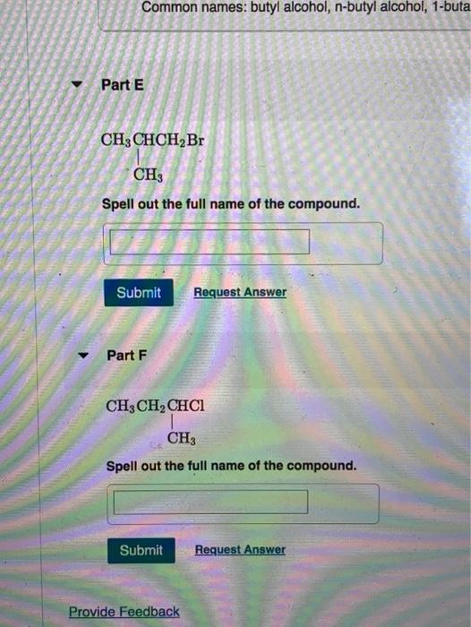 Solved Correct Common name: methyl propyl ether; IUPAC name: | Chegg.com