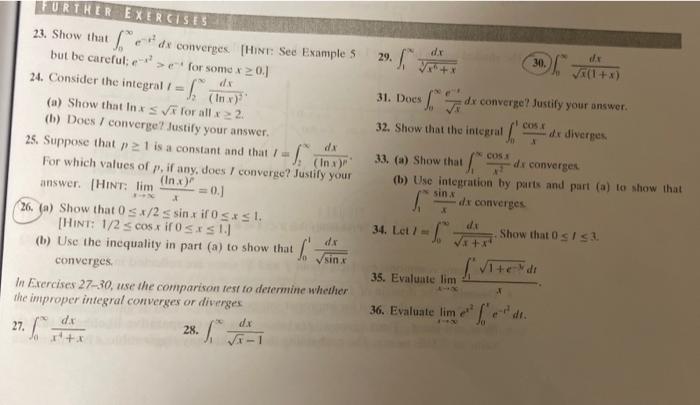 Solved 30. 31. Does cor dx converge? Justify your answer. | Chegg.com
