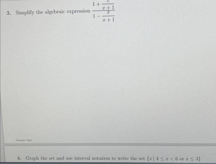 Solved 3. Simplify the algebraic expression 1−x+1x1+x+1x | Chegg.com