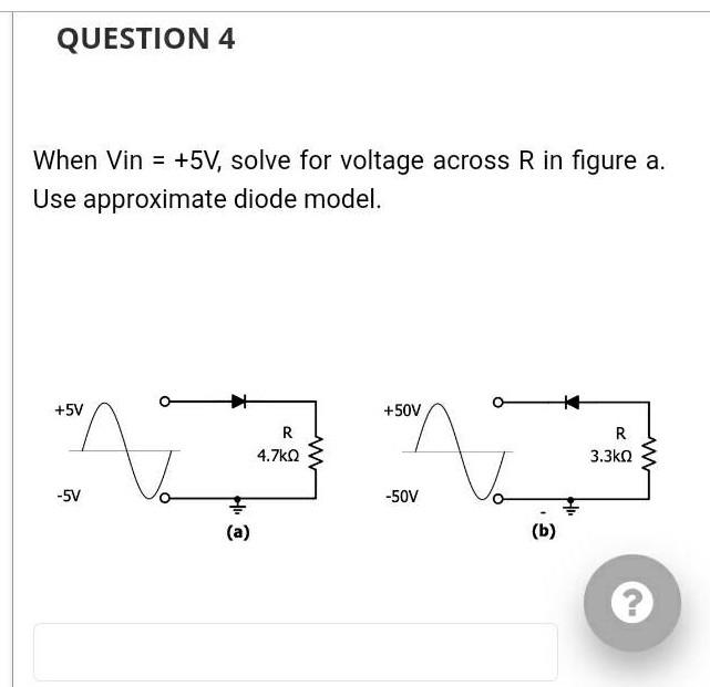 Solved When Vin =+5 V, solve for voltage across R in figure | Chegg.com