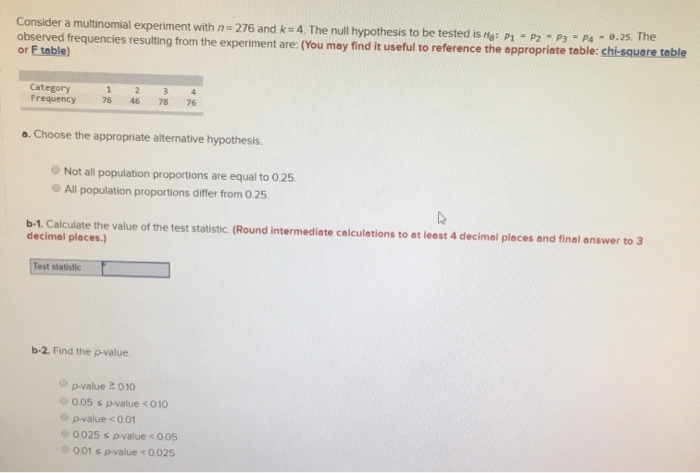 Solved Consider a multinomial experiment with n = 276 and k | Chegg.com