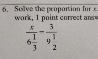 Solved Solve the proportion for x. ﻿work, 1 ﻿point correct | Chegg.com