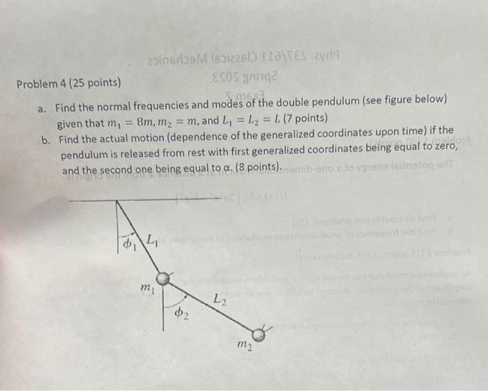 Solved a. Find the normal frequencies and modes of the | Chegg.com