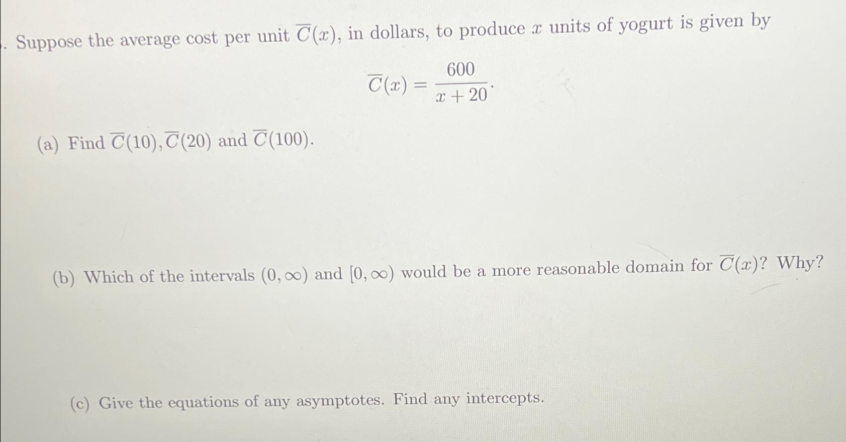 Solved Suppose the average cost per unit ?bar (C)(x), ﻿in | Chegg.com