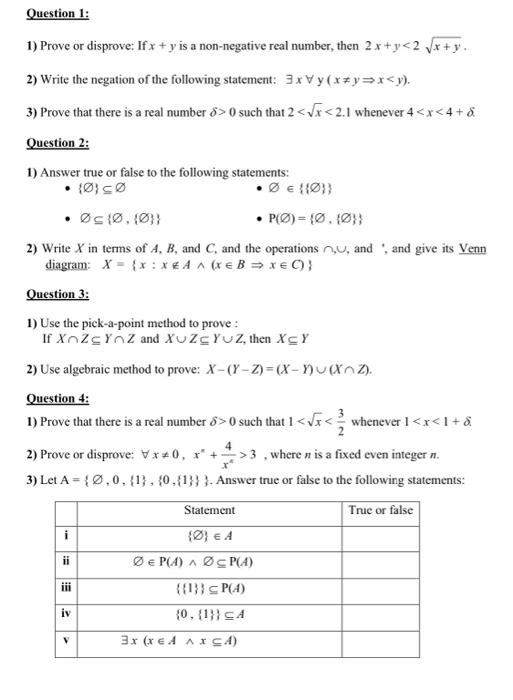 Solved 1) Prove Or Disprove: If X+y Is A Non-negative Real 