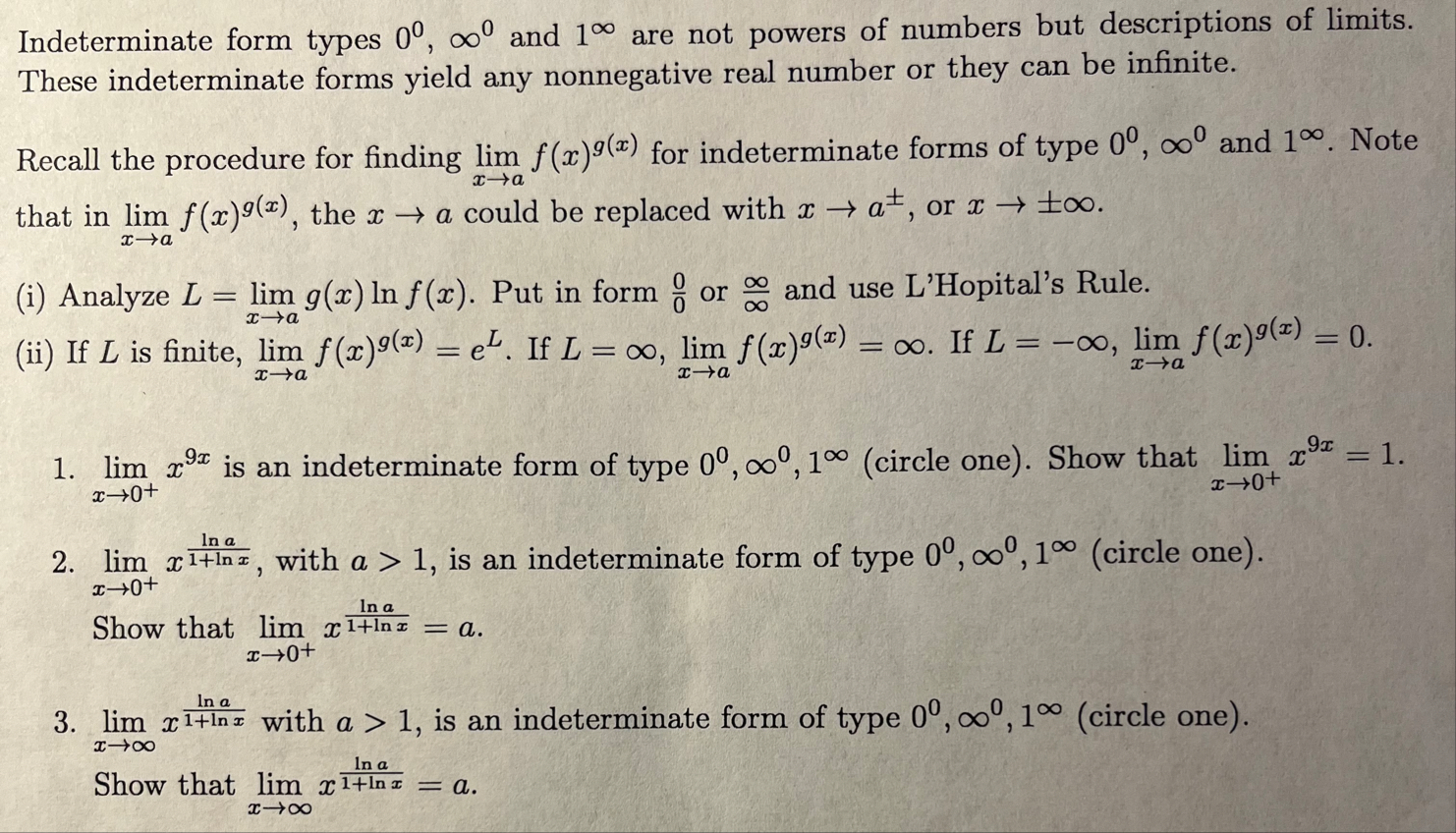 Solved Indeterminate form types 00,∞0 ﻿and 1∞ ﻿are not | Chegg.com