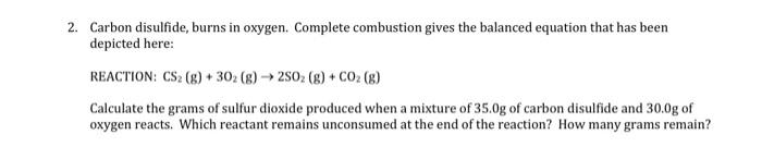 Solved Carbon disulfide, burns in oxygen. Complete | Chegg.com