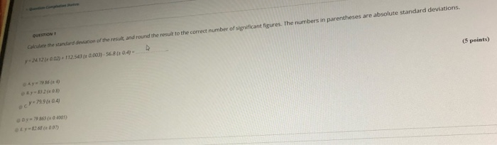 Solved Collate the standard devicon of the result and round | Chegg.com