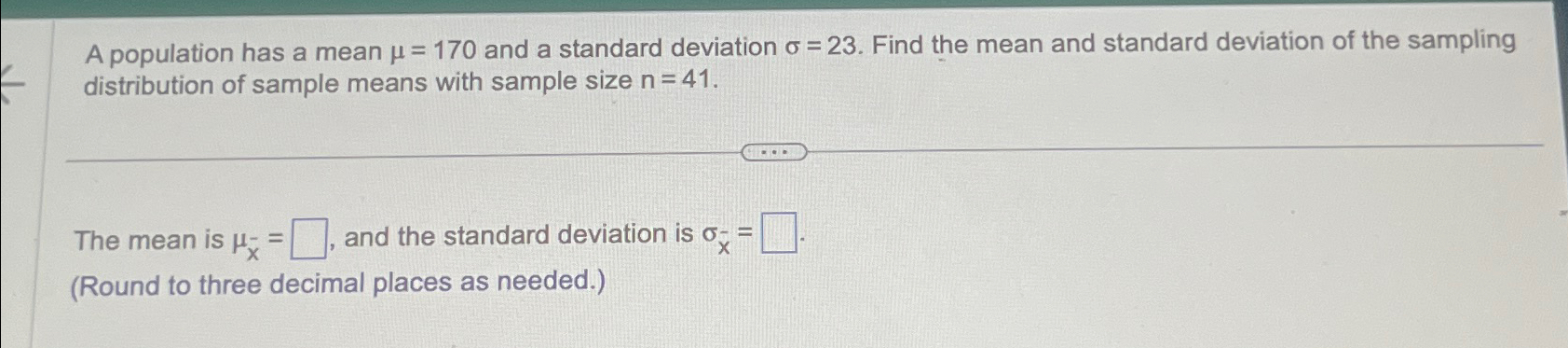 Solved A population has a mean μ=170 ﻿and a standard | Chegg.com
