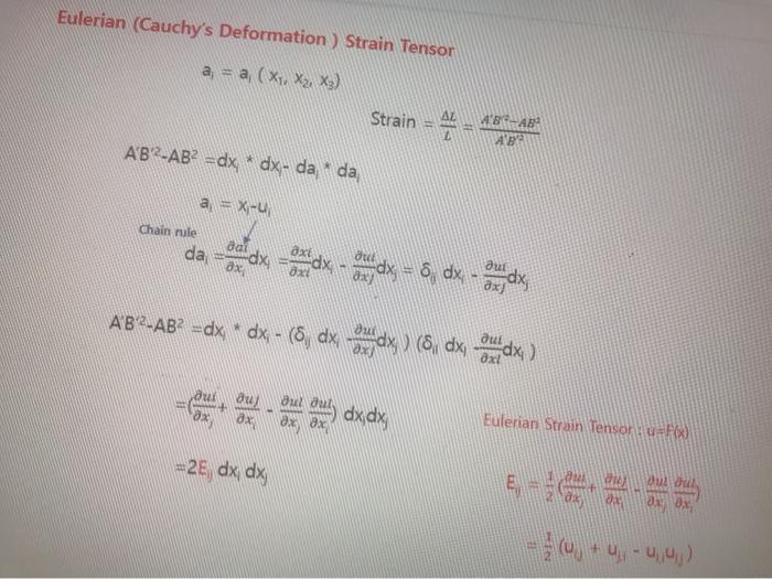 Solved QUESTION: Calculate the rate of deforamtion tensor, | Chegg.com