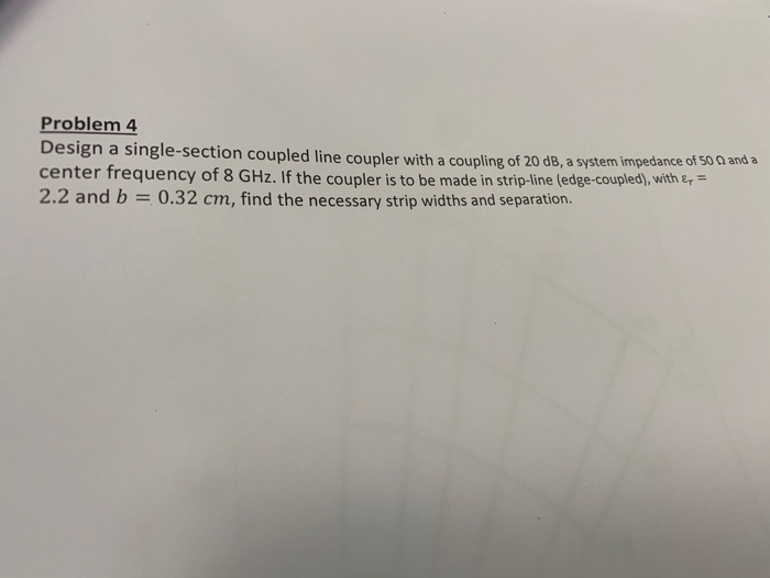 Solved Problem 4 Design A Single Section Coupled Line