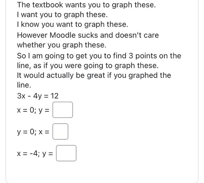 Solved The textbook wants you to graph these. I want you to | Chegg.com