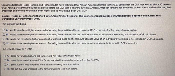 Solved Economic historians Roger Ransom and Richard Sutch | Chegg.com