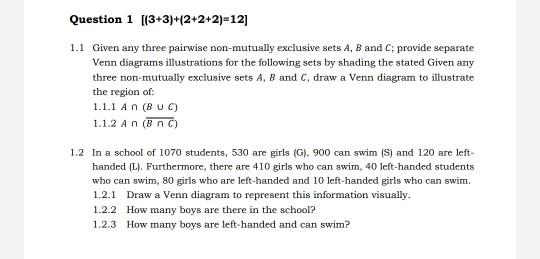 Solved Question 1 [(3+3)+(2+2+2)=12] 1.1 Given any three | Chegg.com