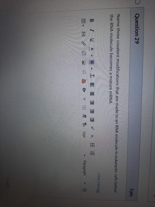Solved Question 29 3 pts Name three covalent modifications | Chegg.com