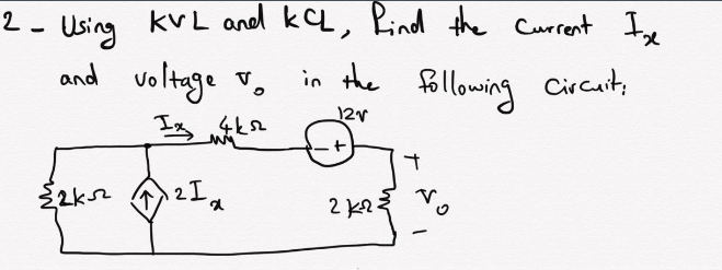 Solved Using KVL ﻿and KCL, ﻿find the current Ix ﻿and voltage | Chegg.com