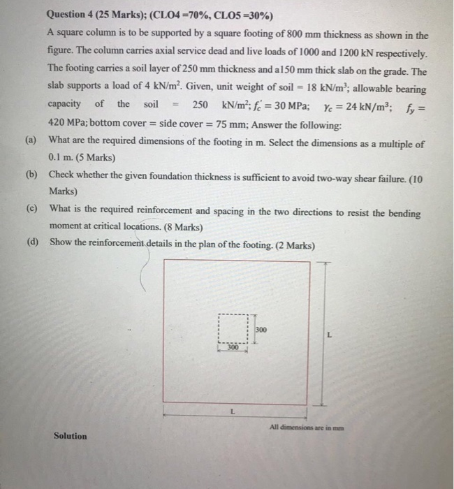 Solved Question 4 (25 Marks); (CLO4 =70%, CLO5 =30%) A | Chegg.com