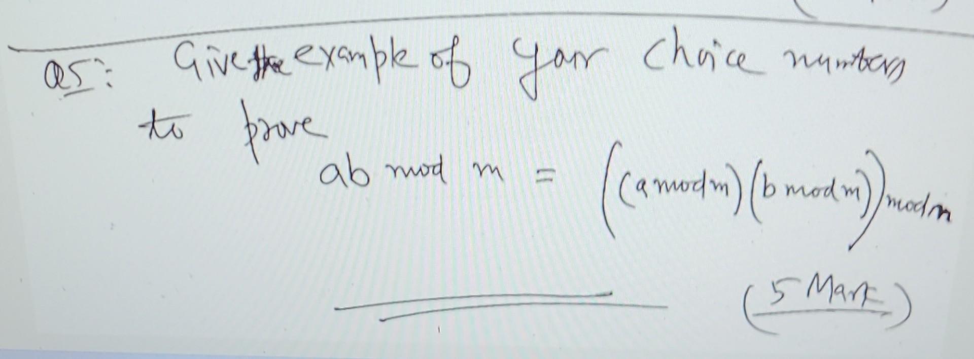 Solved a5: Givethe example of your choice mumters te prove | Chegg.com