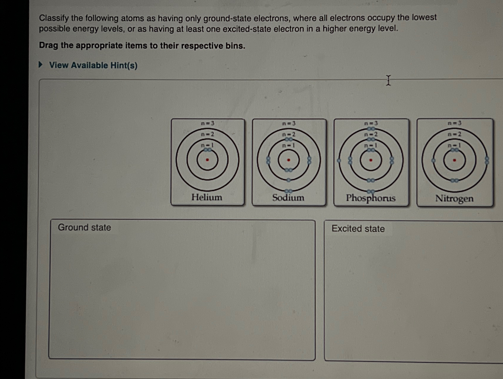 Solved Classify the following atoms as having only | Chegg.com