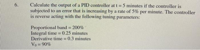Calculate The Output Of A Pid Controller At T 5 3130