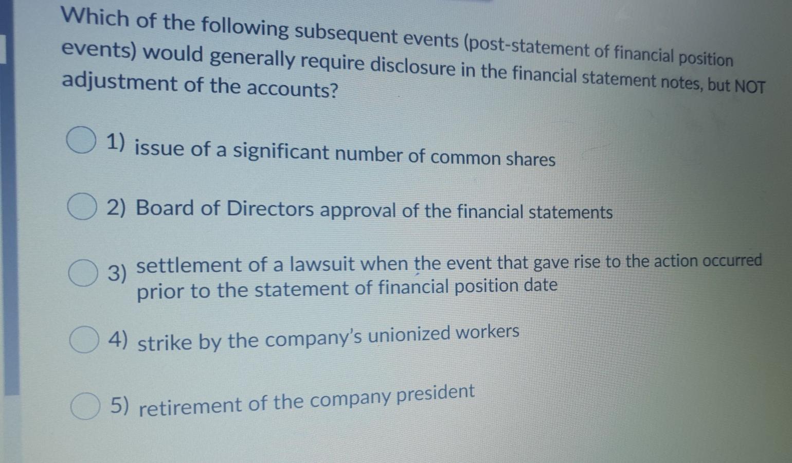 Solved Which of the following subsequent events | Chegg.com