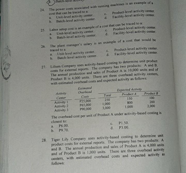 Solved 24 . C. a c. C Batch- The power costs associated with | Chegg.com