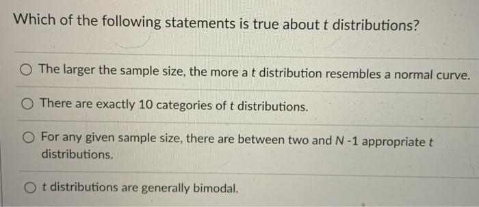 Solved Which of the following statements is true about t | Chegg.com
