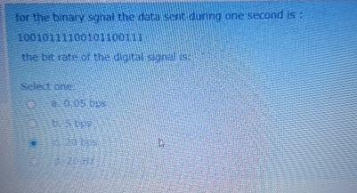 Solved For the binary sgmat the data sent dunng one second | Chegg.com