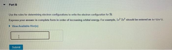 Solved Part B Use The Rules For Determining Electron