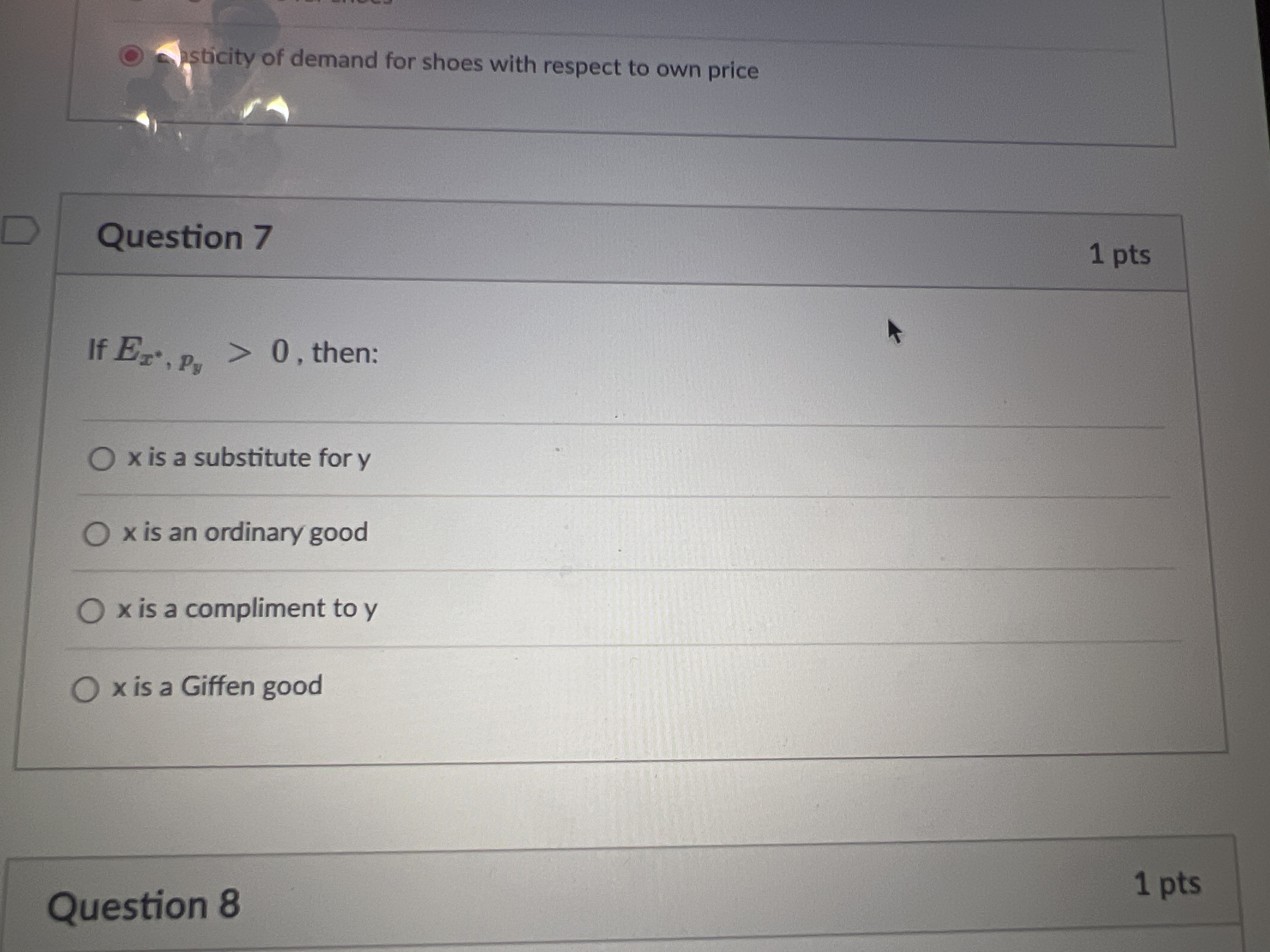 Solved Question 7If Ex*,py>0, ﻿then:x ﻿is a substitute for | Chegg.com