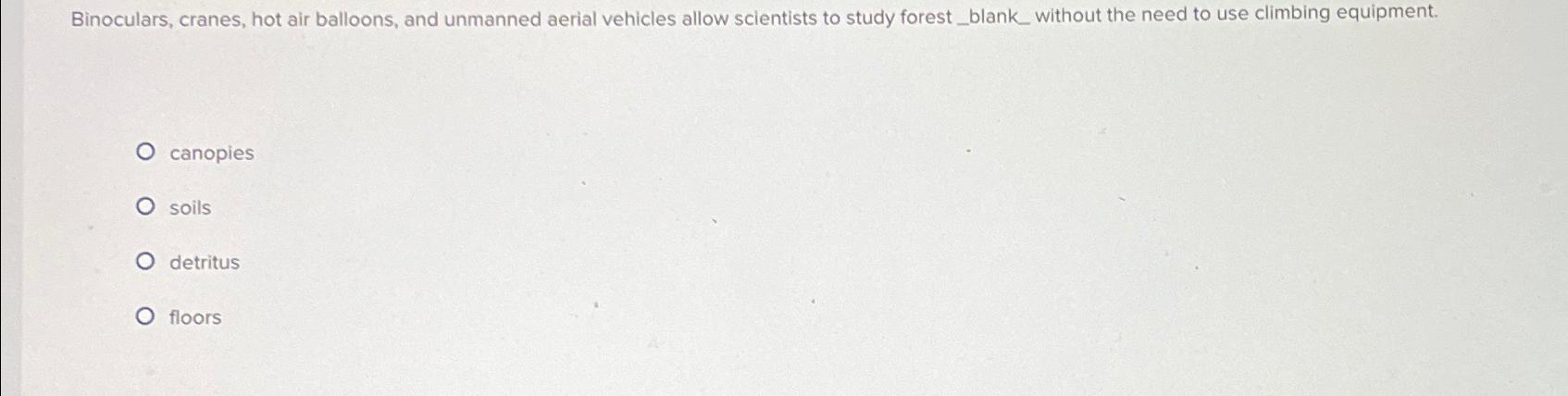 Solved Binoculars, cranes, hot air balloons, and unmanned | Chegg.com
