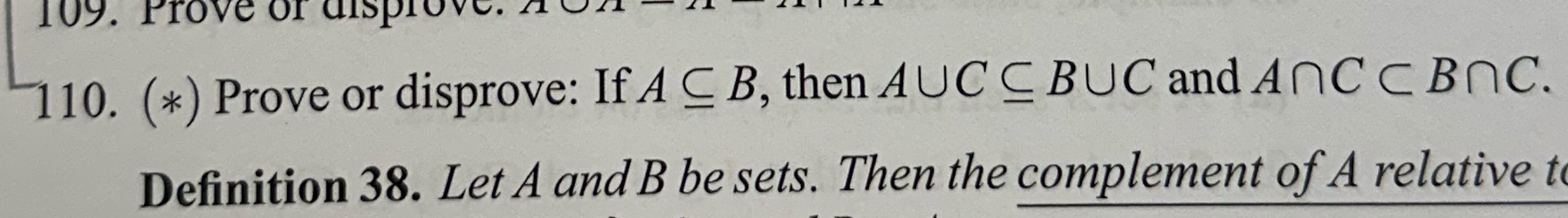 Solved (*) ﻿Prove or disprove: If AsubeB, then A∪CsubeB∪C | Chegg.com