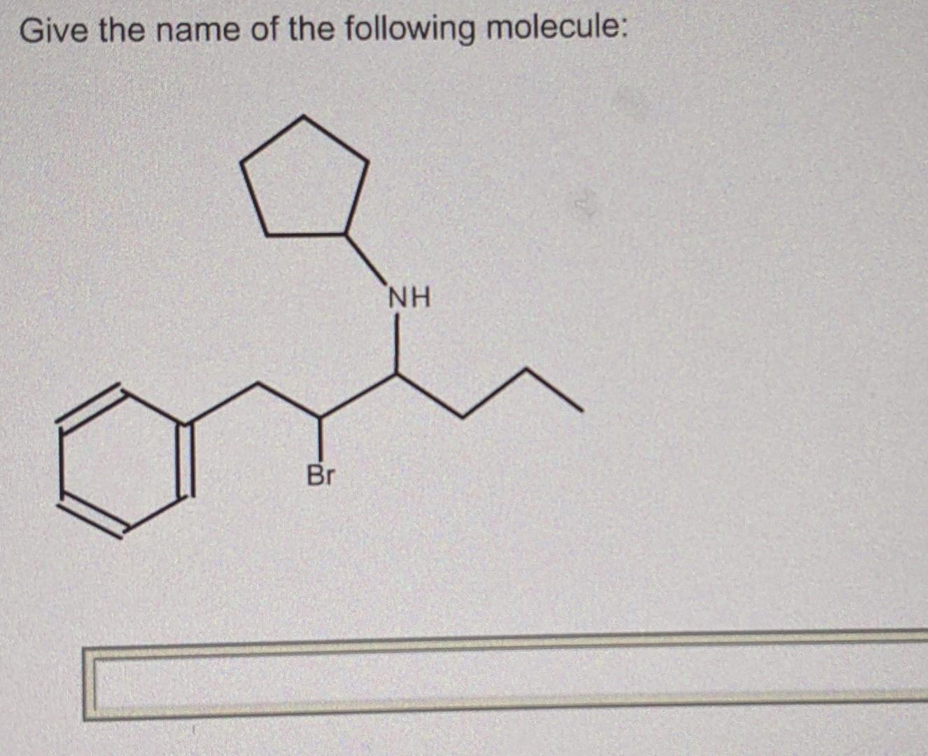 Solved Give the name of the following compound: OH NH क | Chegg.com