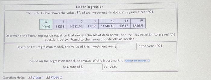 Solved Linear Regression The table below shows the value, V, | Chegg.com