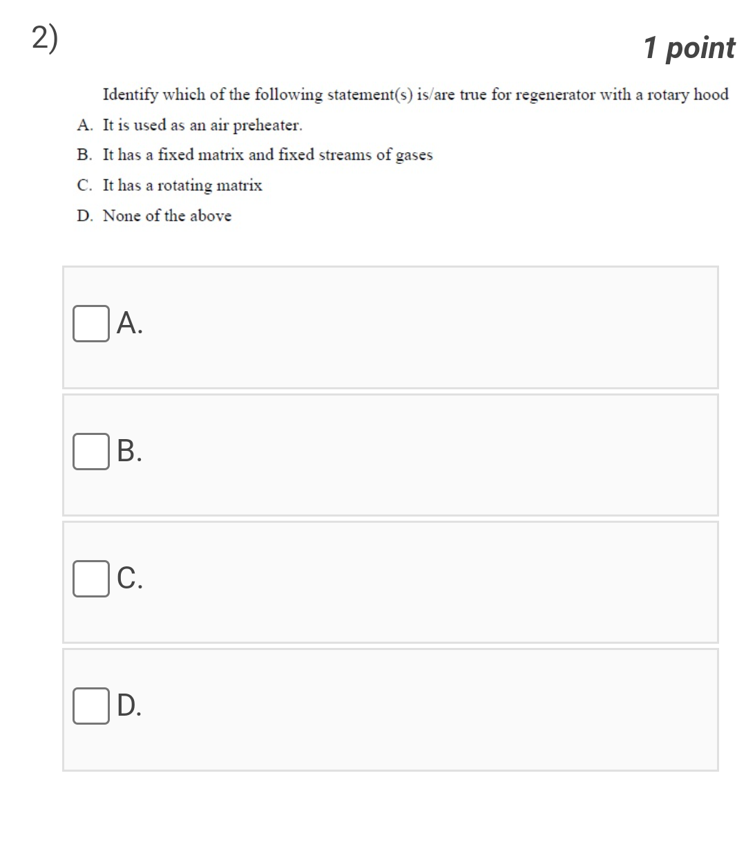 Solved 2) Identify which of the following statement(s) | Chegg.com