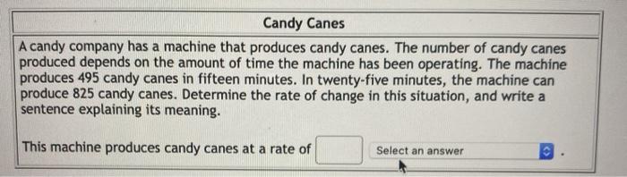 Solved Candy Canes A candy company has a machine that | Chegg.com