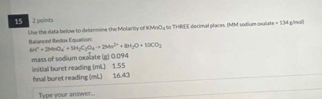 Solved 2 points Use the data below to determine the Molarity | Chegg.com