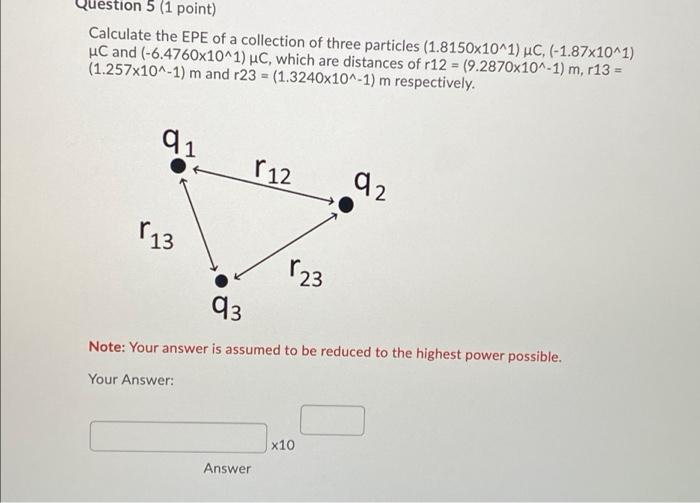 Solved Question 5 (1 point) Calculate the EPE of a | Chegg.com