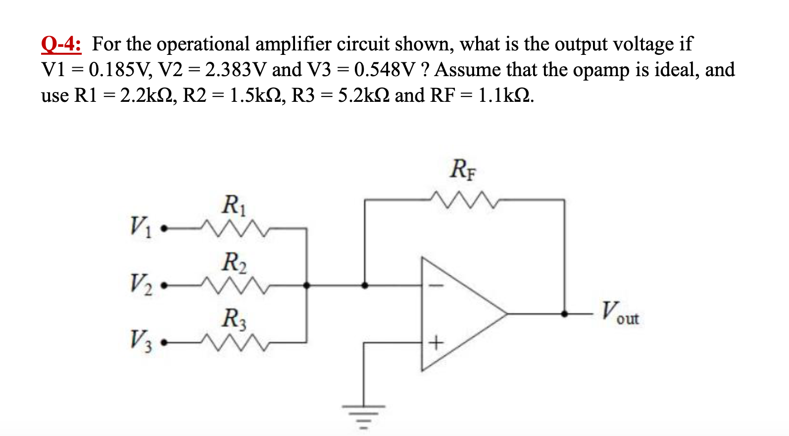 Solved Q-4: For the operational amplifier circuit shown, | Chegg.com