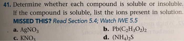 Solved 41. Determine whether each compound is soluble or | Chegg.com
