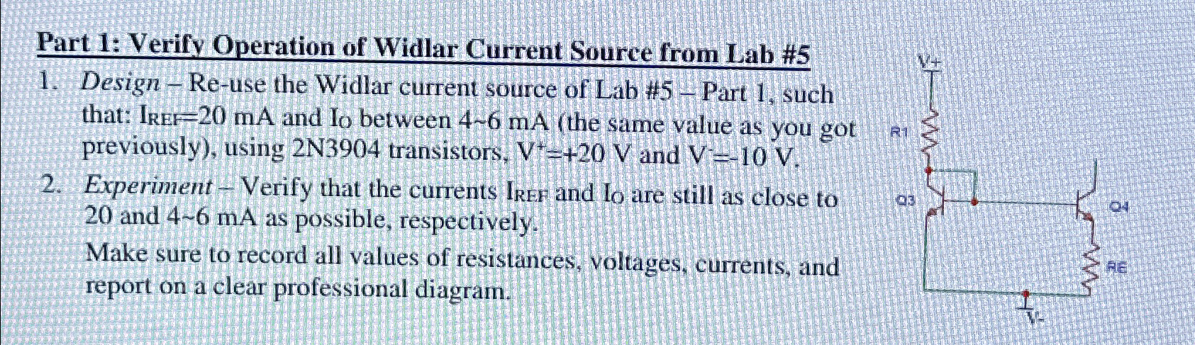 Solved Part 1: Verify Operation of Widlar Current Source | Chegg.com
