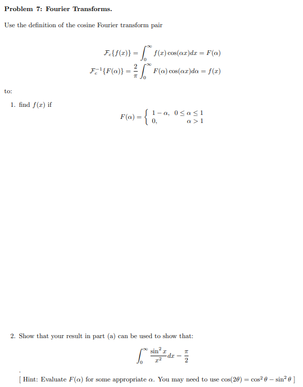 Solved Problem 6: Fourier Series and Integrals.Expand the | Chegg.com