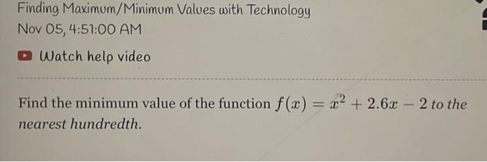Solved Finding Maximumminimum Values With Technology Nov 
