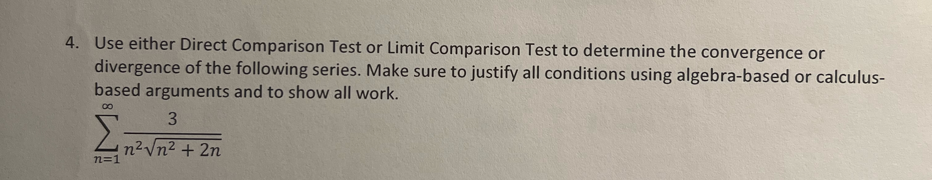 Solved Use either Direct Comparison Test or Limit Comparison | Chegg.com