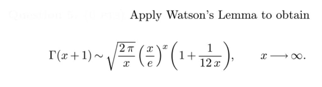 Solved Apply Watson's Lemma to | Chegg.com
