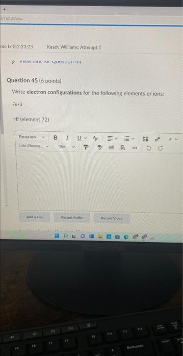 Solved Question 45 (6 points) Write electron configurations | Chegg.com
