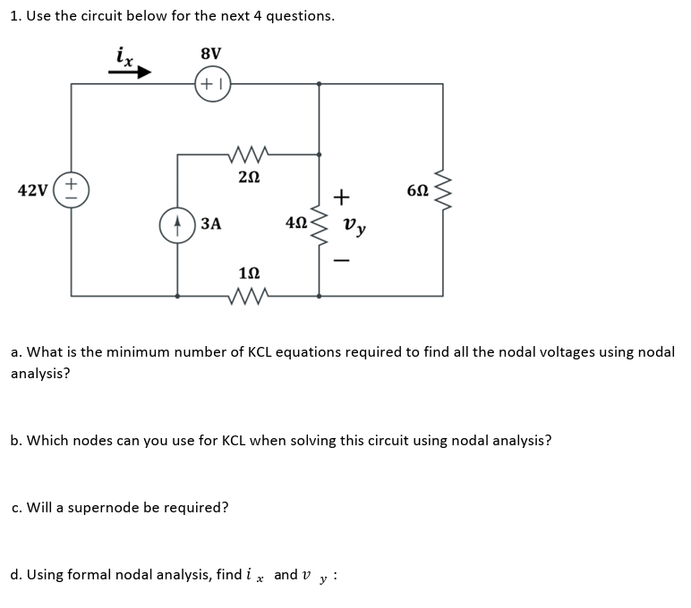 Solved Use the circuit below for the next 4 ﻿questions.a. | Chegg.com